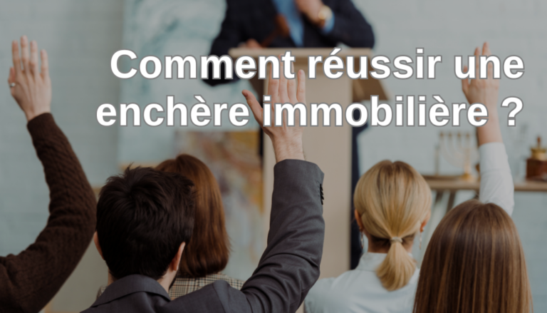 Comment réussir une enchère immobilière avec un avocat